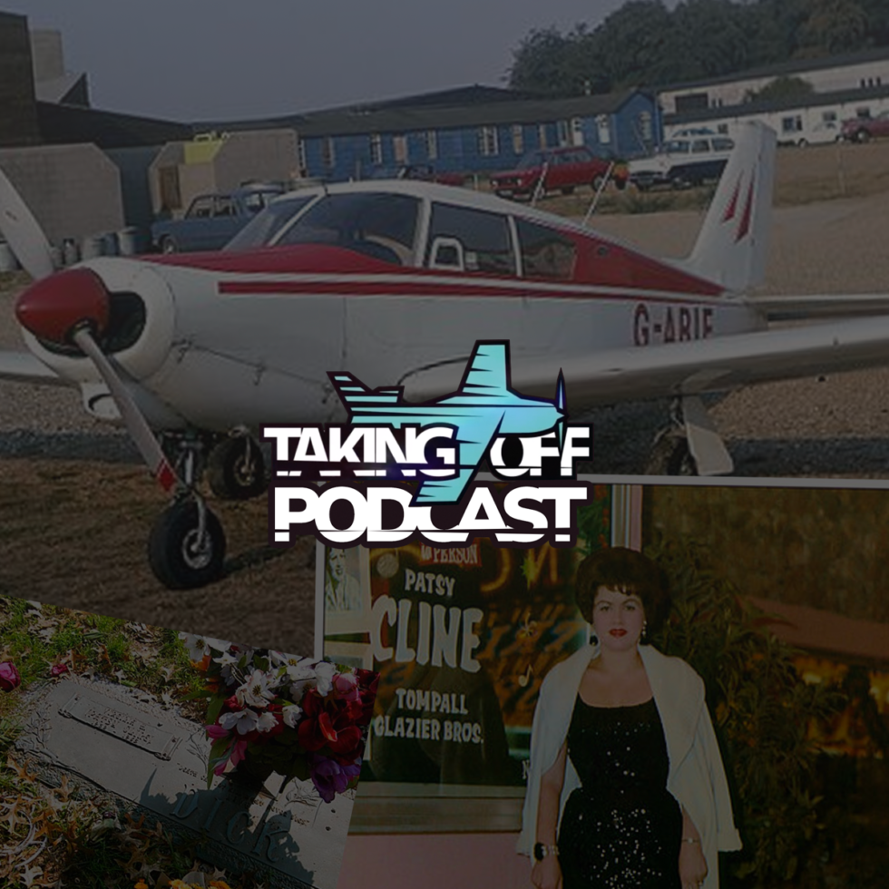 #1 Patsy Cline Crash Behind the Scenes | Taking off podcast